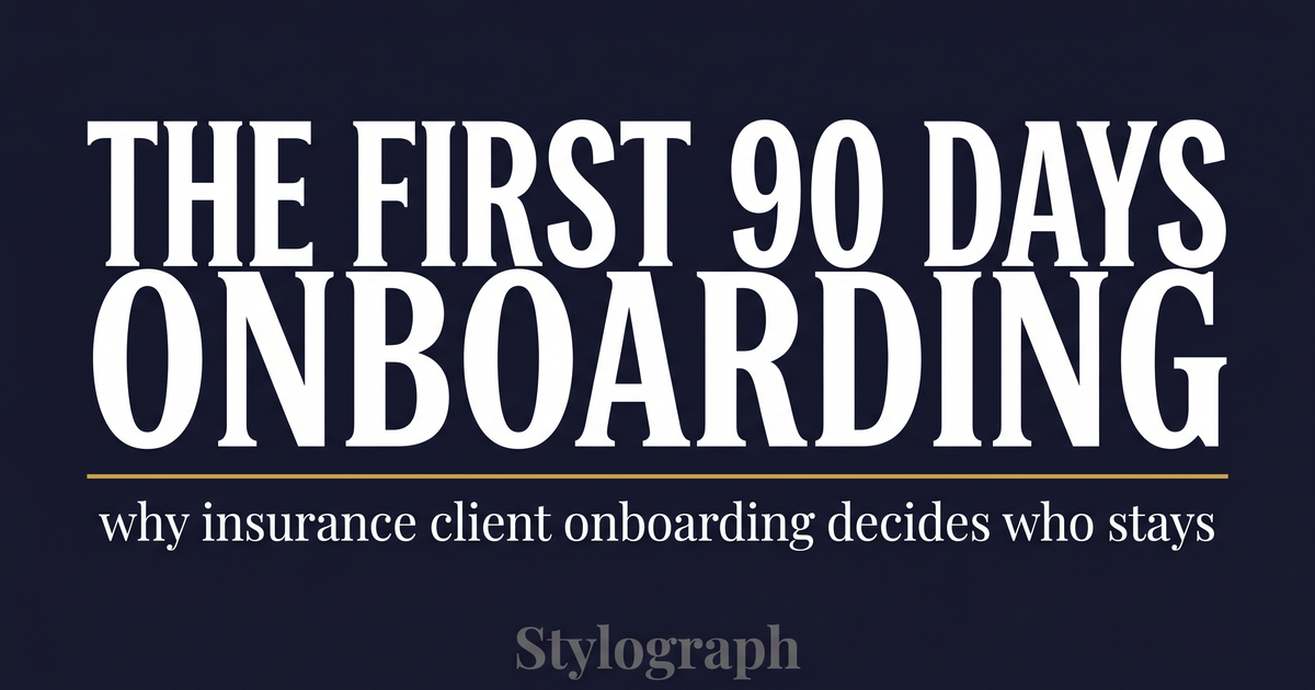 The First 90 Days: Why Insurance Client Onboarding Decides Who Stays ...